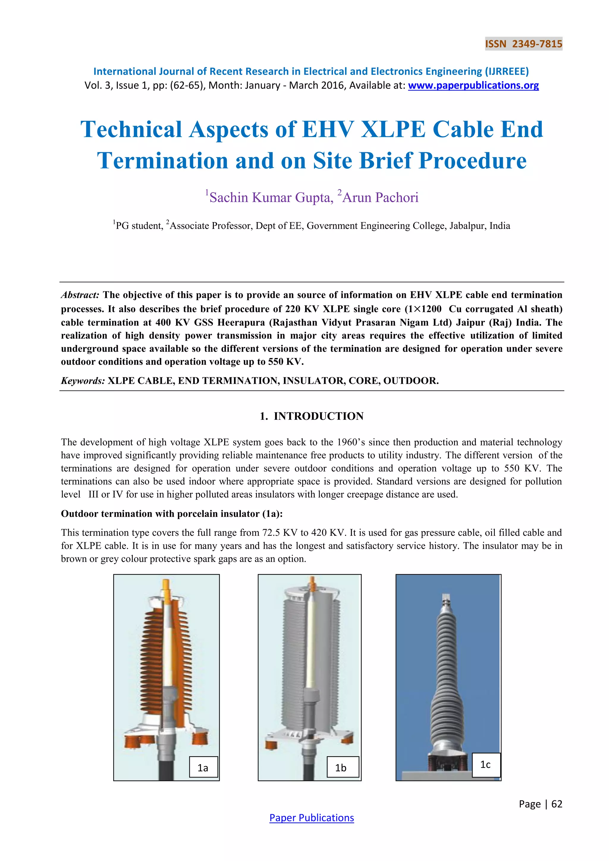 Technical Aspects of EHV XLPE Cable End Termination and on Site Brief ...