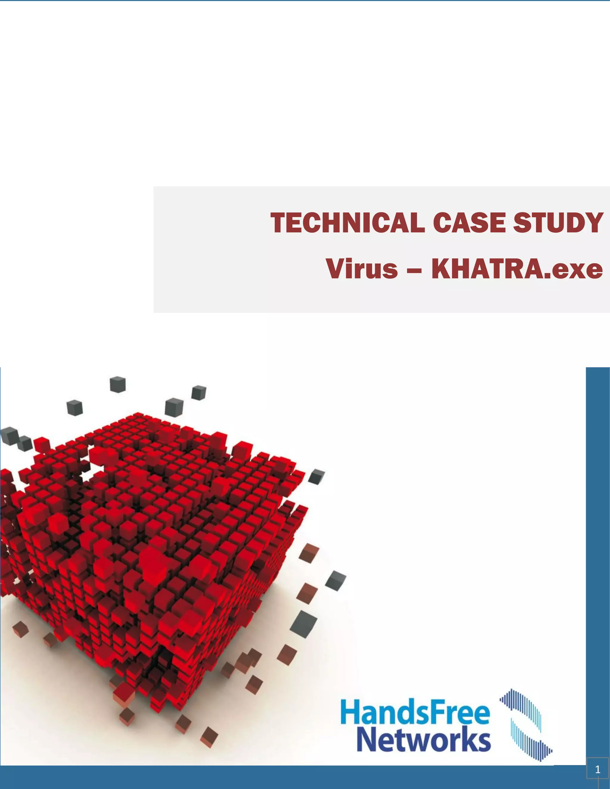 Technical case study on khatra exe virus | PDF