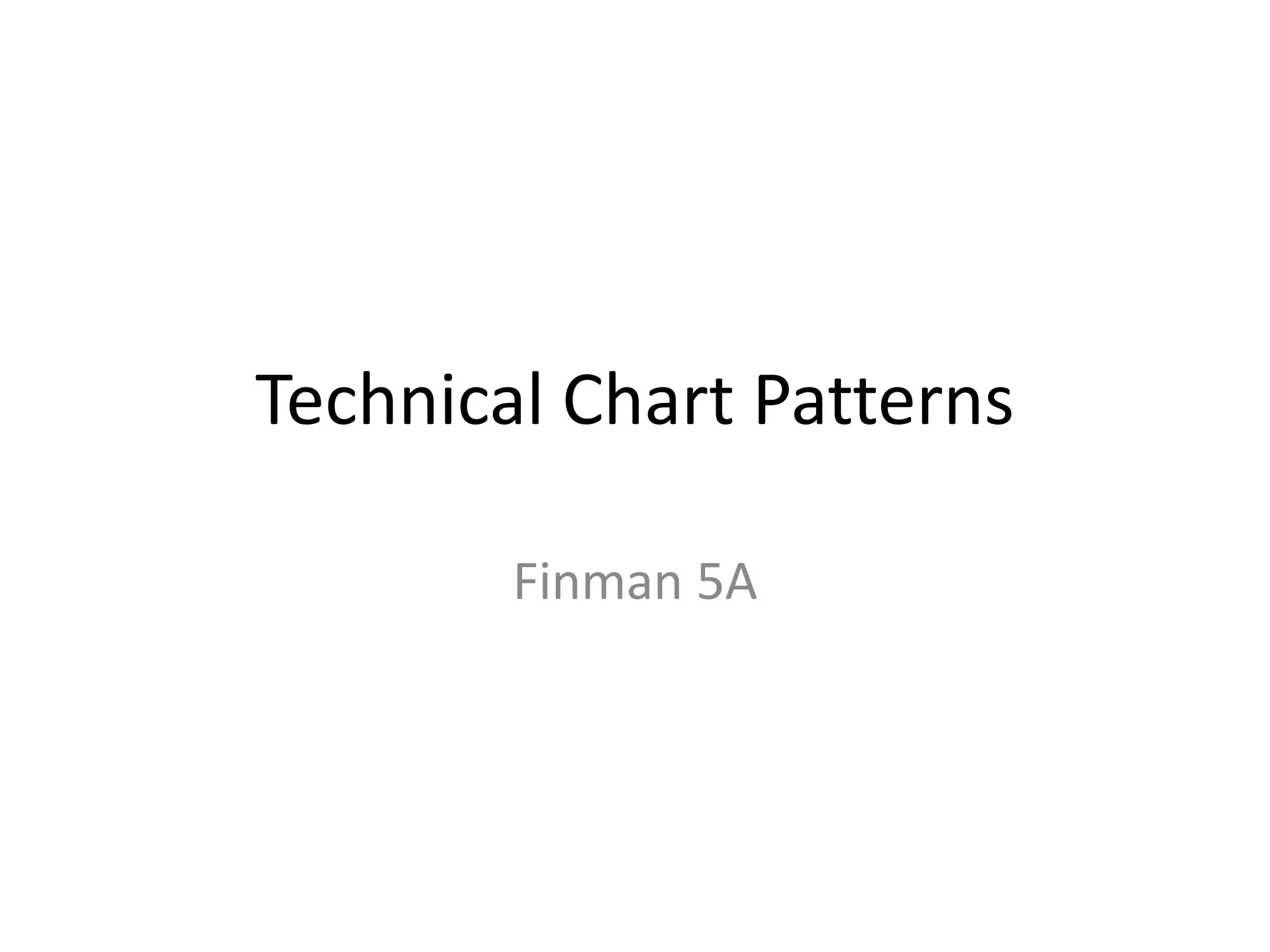 Technical chart patterns | PPT