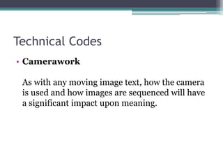 Music videos: Technical codes and intertextuality | PPTX