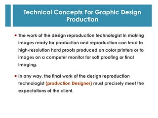 Technical concepts for graphic design production 1 | PPT