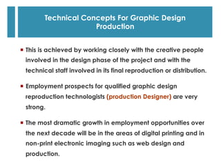 Technical concepts for graphic design production 1 | PPT