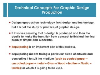 Technical concepts for graphic design production 1 | PPT