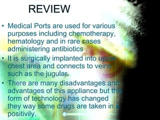 Technical defintion of portacath | PPTX