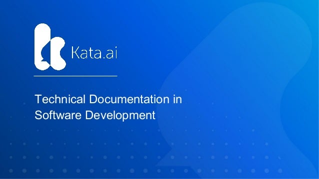 Technical Documentation In Software Development Types And