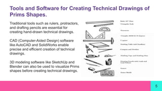 Technical Drawings introduction to drawing of prisms | PPTX