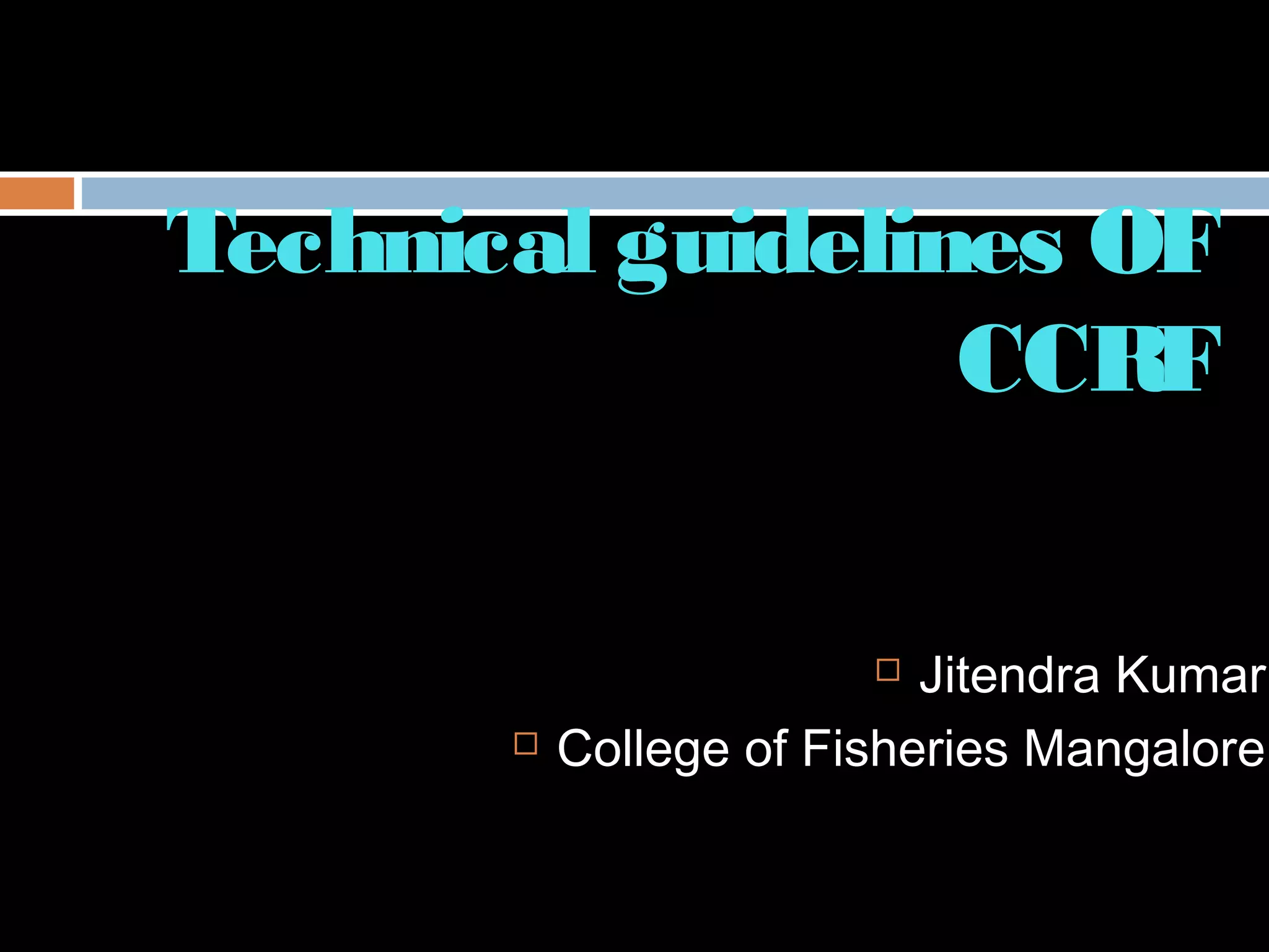Technical guidelines of ccrf | PPT
