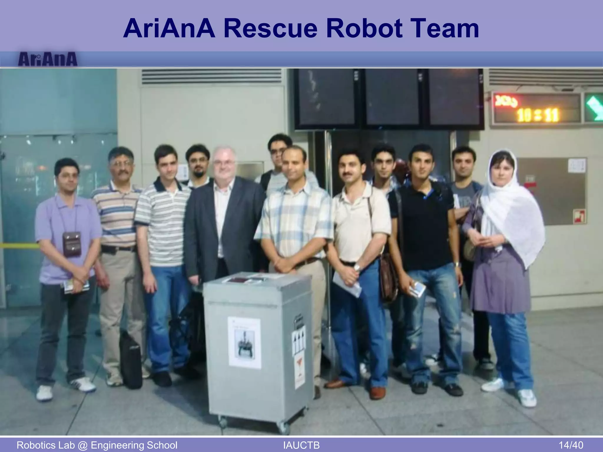 Technical Introduction to AriAnA Rescue Robot Team | PPT