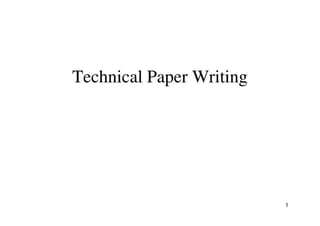 Technical Paper Writing | PPT