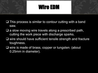 Unconventional machining process | PPT
