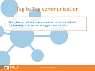 DASH7 Alliance Protocol Technical Presentation | PPT