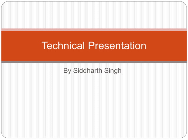 Technical presentation | PPT