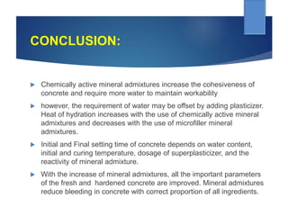 Concrete mineral admixtures | PPTX