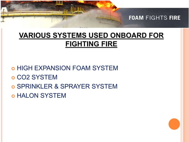 High Expansion Foam System | PPTX | Chemistry | Science