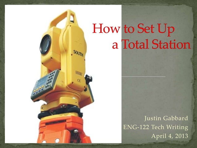 How to Set Up a Total Station | PPTX