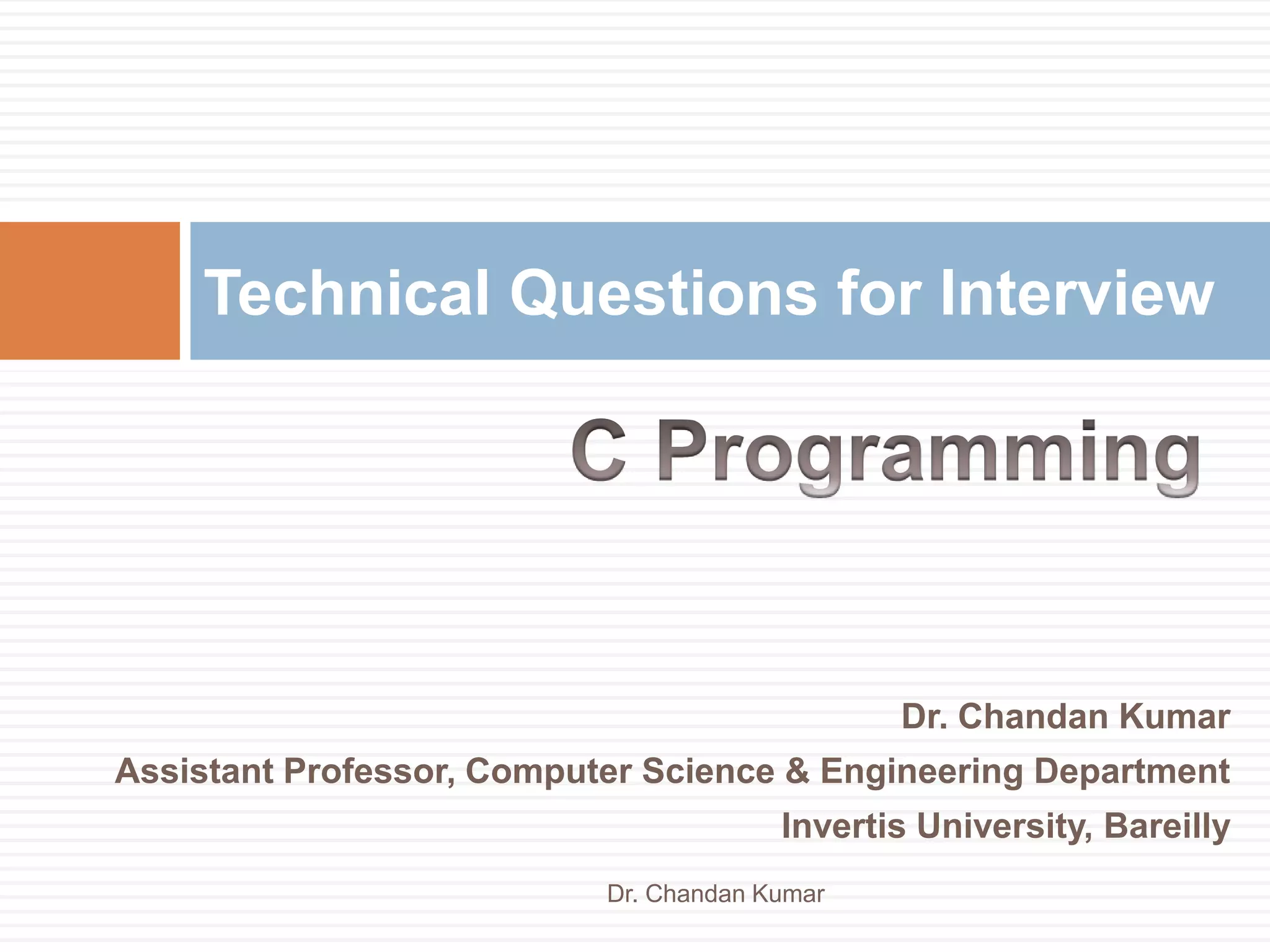 Technical questions for interview c programming | PPTX