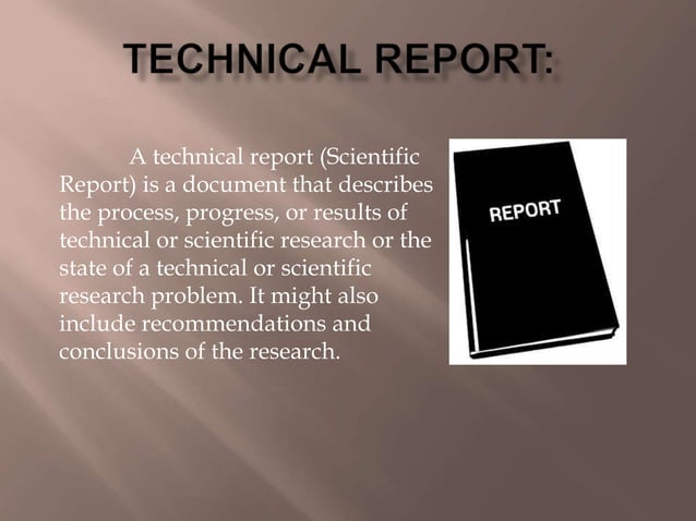 Technical report writing | PPTX | Business | Business and Finance