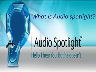 Audio Spotlight | PPTX