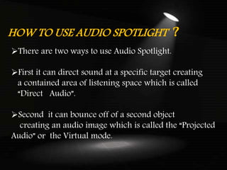 Audio Spotlight | PPT