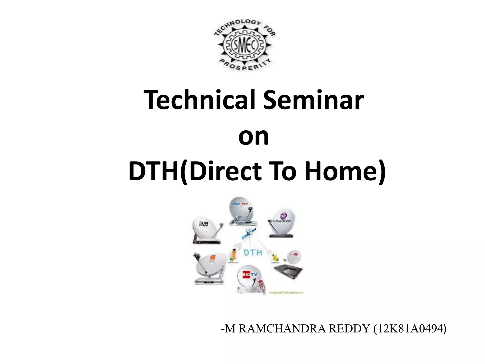 Everything You Need to Know About DTH Technology | PPT