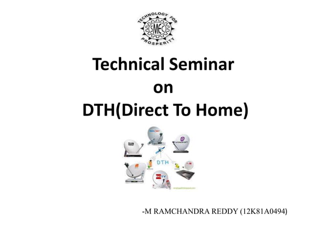 Direct to home(DTH) Technical seminar | PPTX