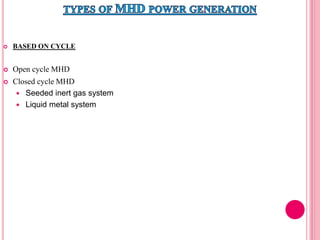 complete guide on mhd generator | PPT