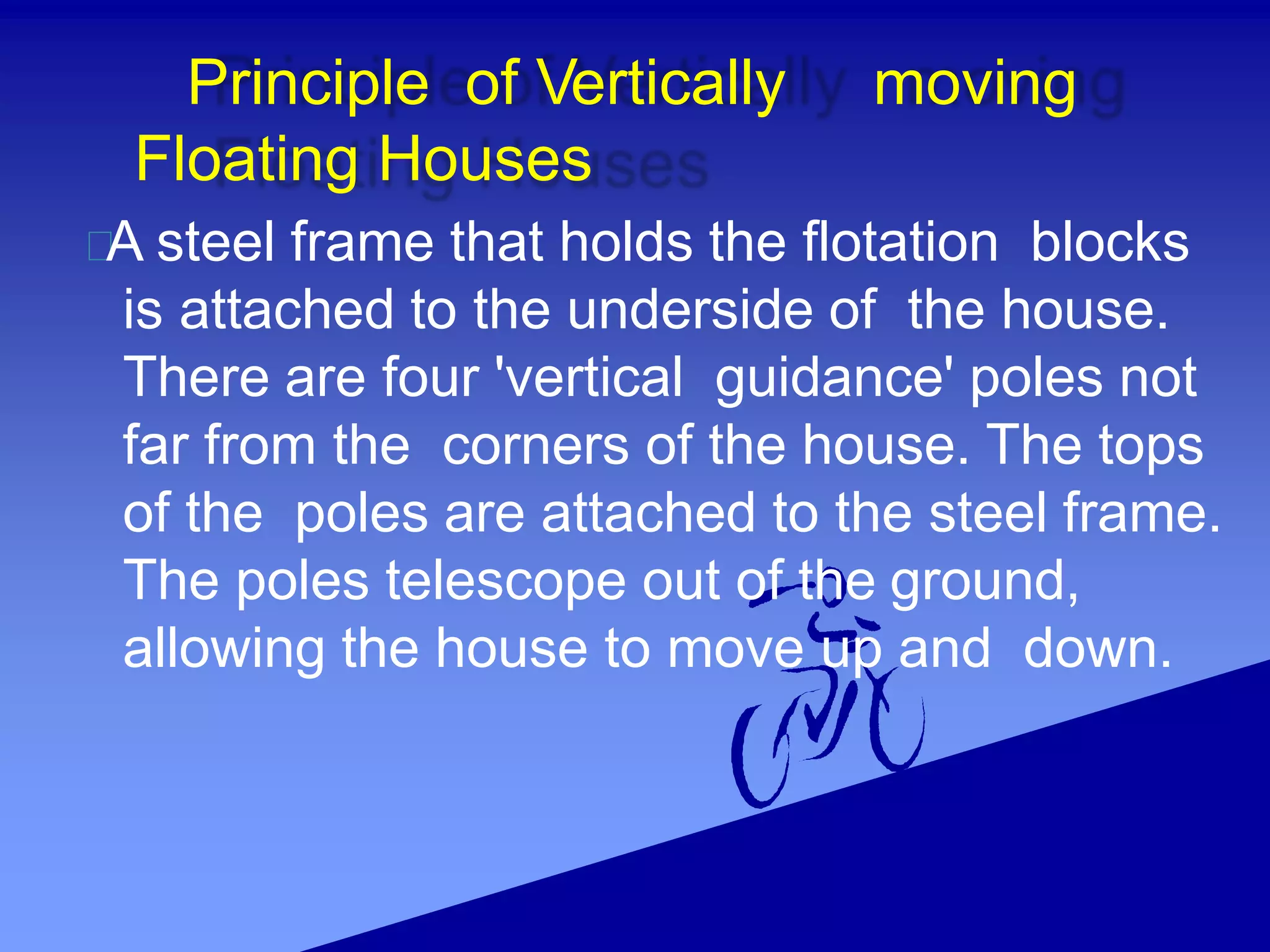 FLOATING AND MOVING HOUSES | PPTX
