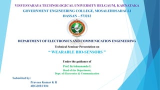 Technical seminar.pptx is based on the Wearable BIO Sensors | PPTX