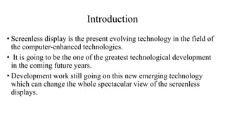 Screenless Display PPT Presentation | PPTX | Computing | Technology & Computing