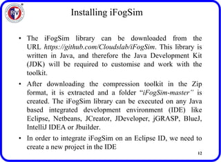 Foog computing and iFogSim for sustainable smart city. | PPTX