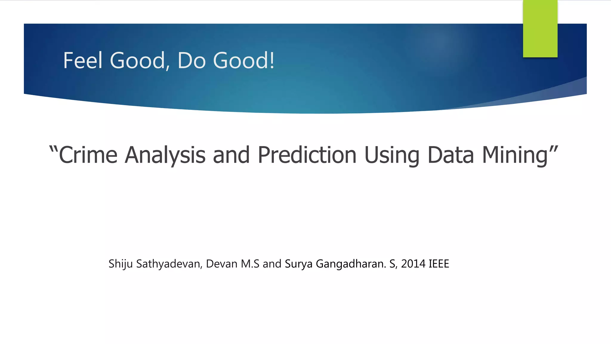 Crime Analysis using Data Analysis | PPTX