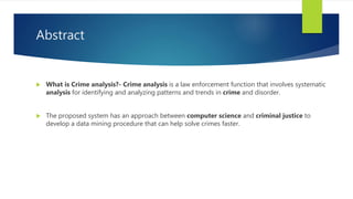Crime Analysis using Data Analysis | PPTX