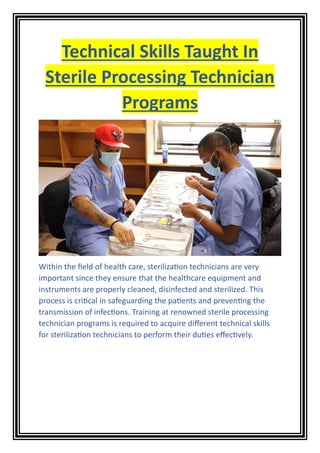 Technical Skills Taught In Sterile Processing Technician Programs | PDF