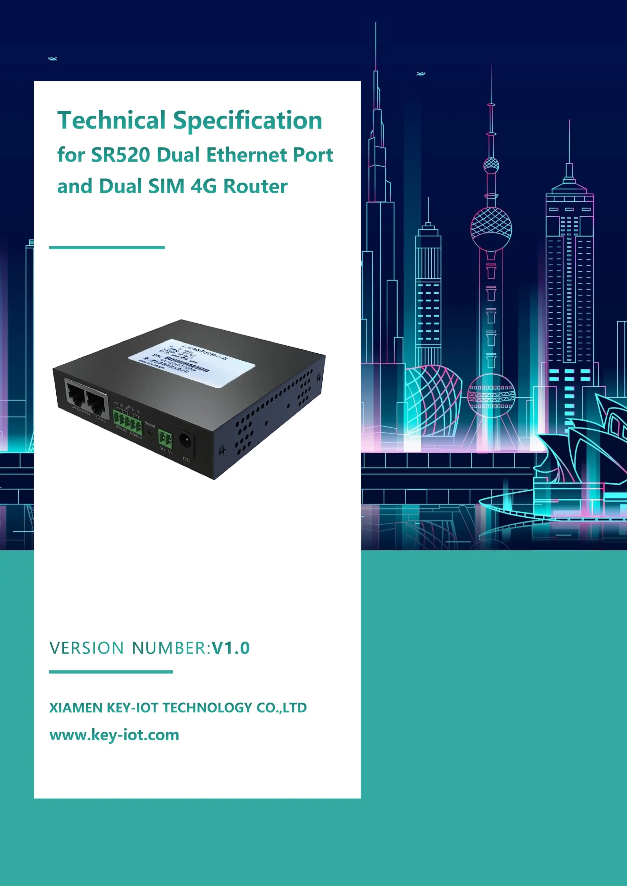 Technical Specification for SR520 Dual Ethernet Port and Dual SIM 4G ...