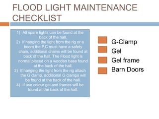 Technical stage operations, lights maintenence | PPT