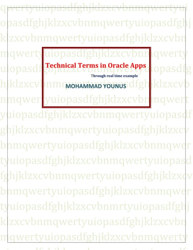 Technical terms in oracle apps explained through real time example | PDF
