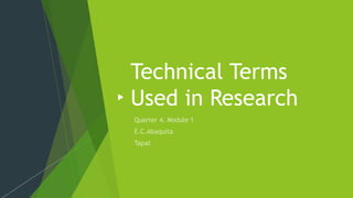 Technical terms used in research | PPTX