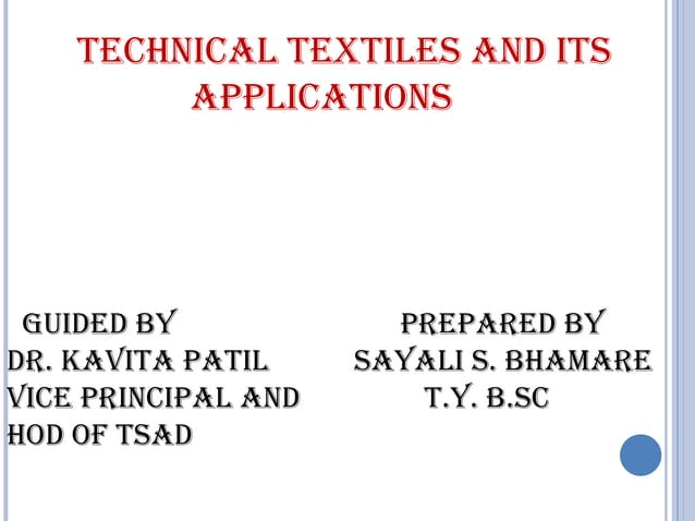 Technical textiles and their applications | PPT