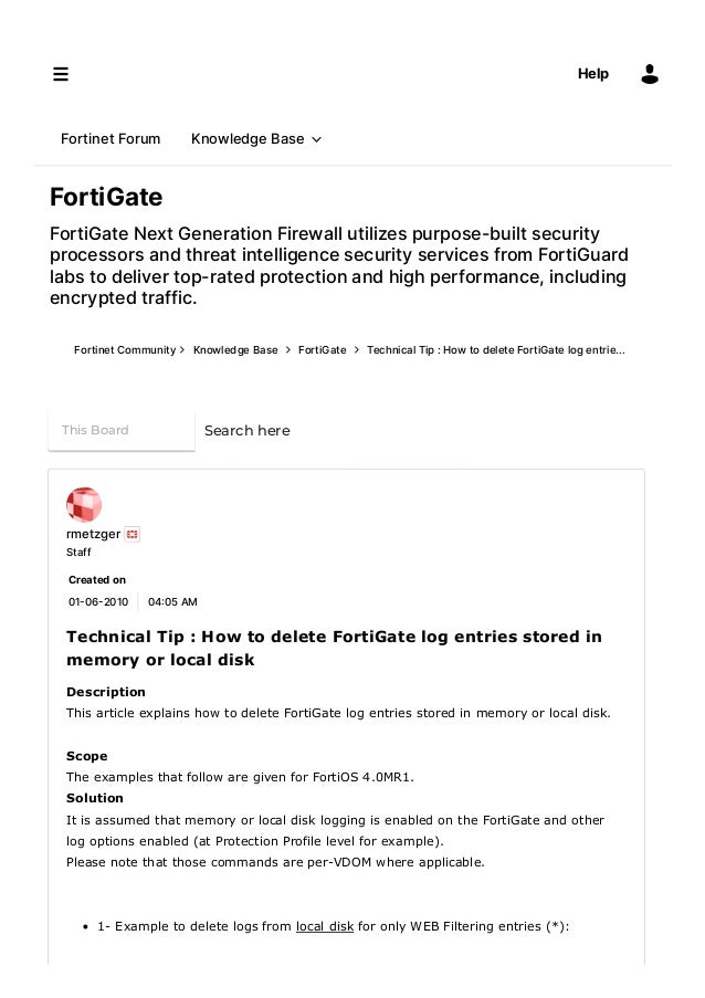Technical Tip How To Delete Forti Gate Log Entrie Fortinet Community
