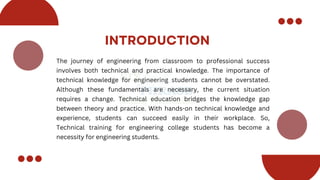 Technical training for engineering college students – A path to success.pdf