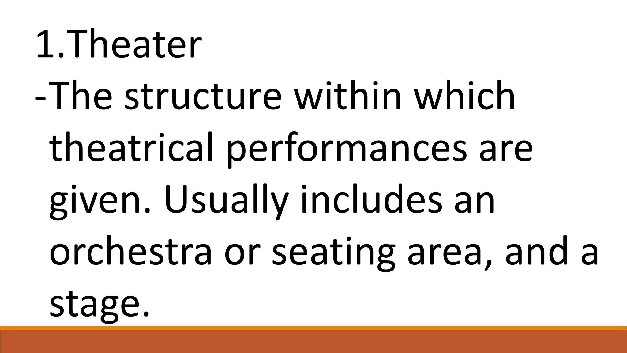 drama and theatre | PPTX | Drama | Genres