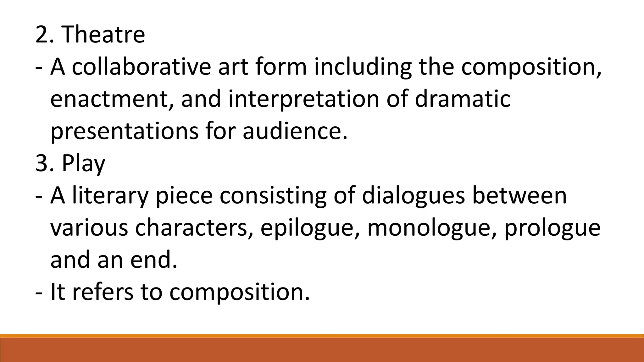 drama and theatre | PPTX