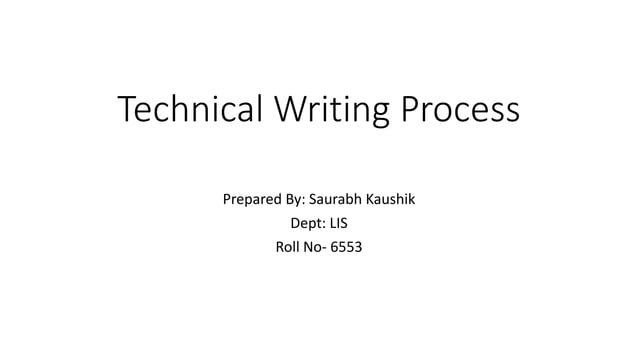Technical writing process | PPTX | Desktop Publishing | Computer ...