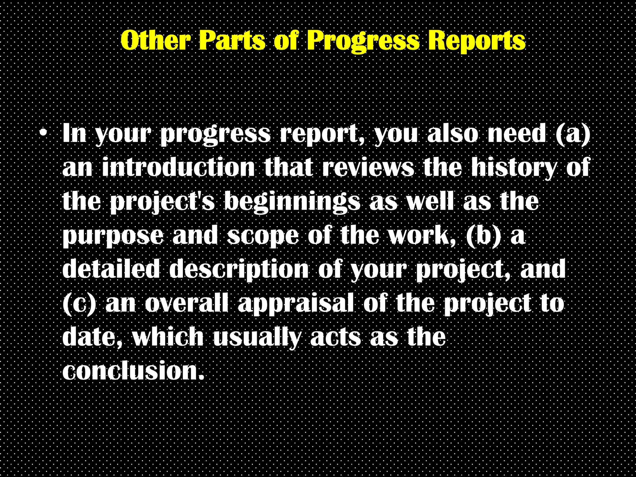 progress and annual reportsTechnical writing report | PPTX