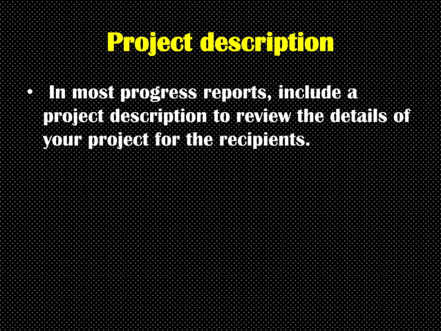 progress and annual reportsTechnical writing report | PPTX