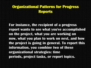 progress and annual reportsTechnical writing report | PPTX