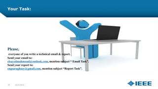 Technical Writing Skills " Emails " - IEEE CUSB | PPSX