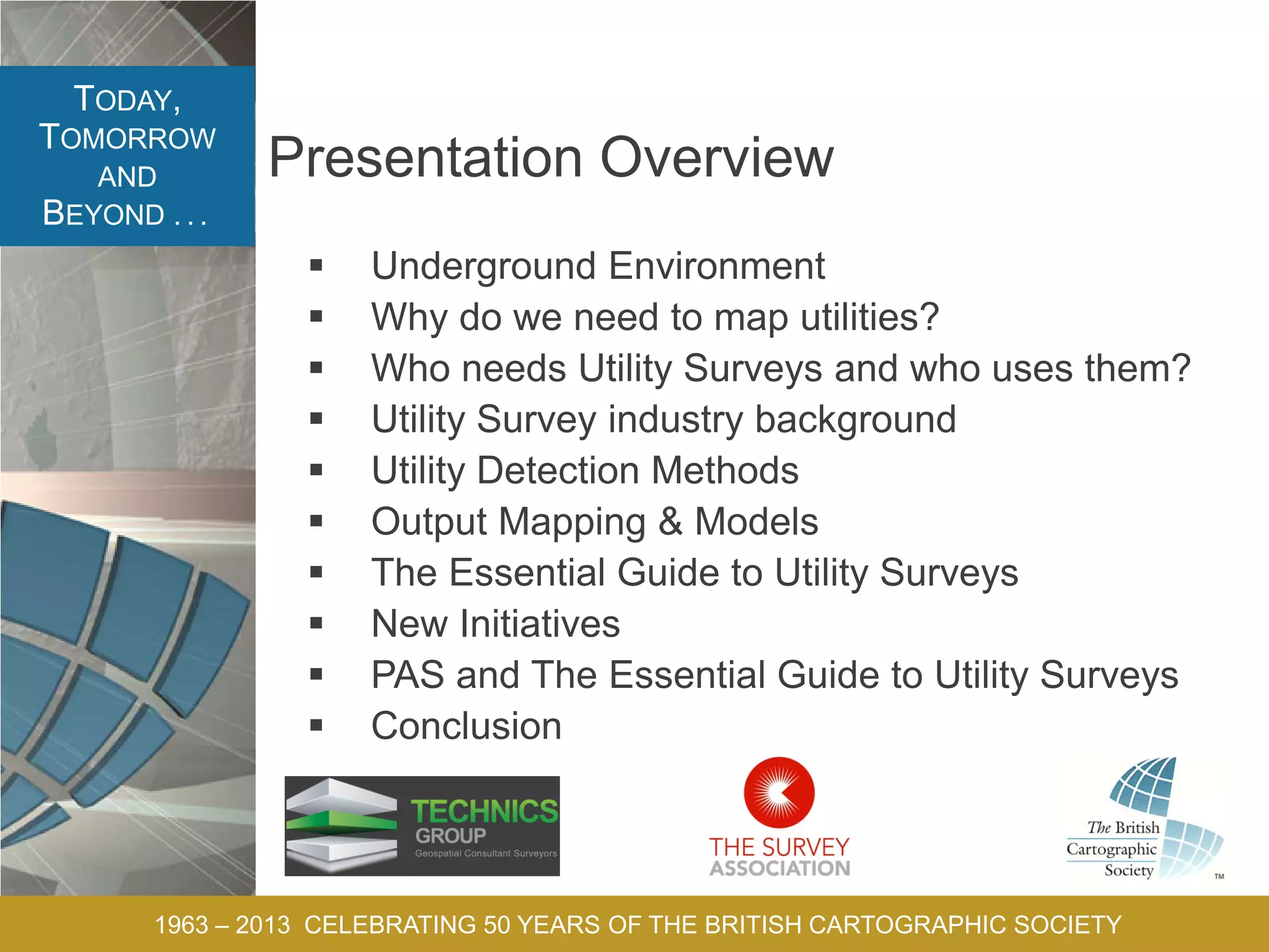 Utility detection and mapping, setting the standards for the future ...