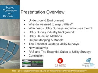 Utility detection and mapping, setting the standards for the future ...