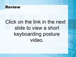 Keyboarding Techniques | PPT